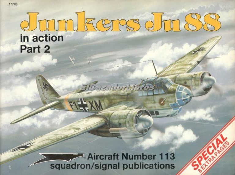 Junkers Ju88 in Action Part 2 – El Cazador