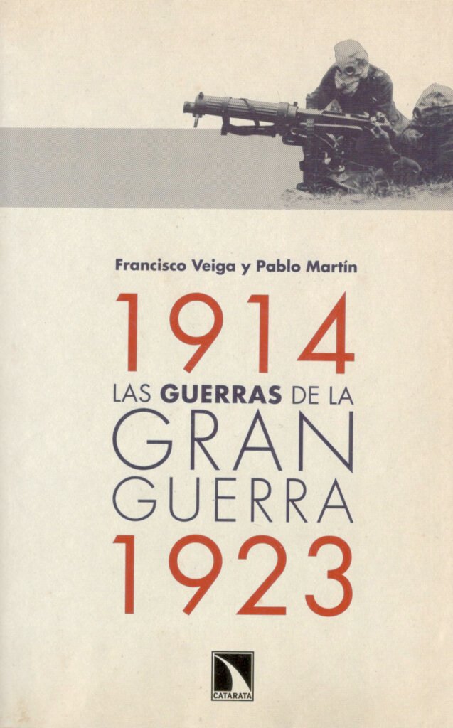 Las guerras de la Gran Guerra 1914-23 – El Cazador