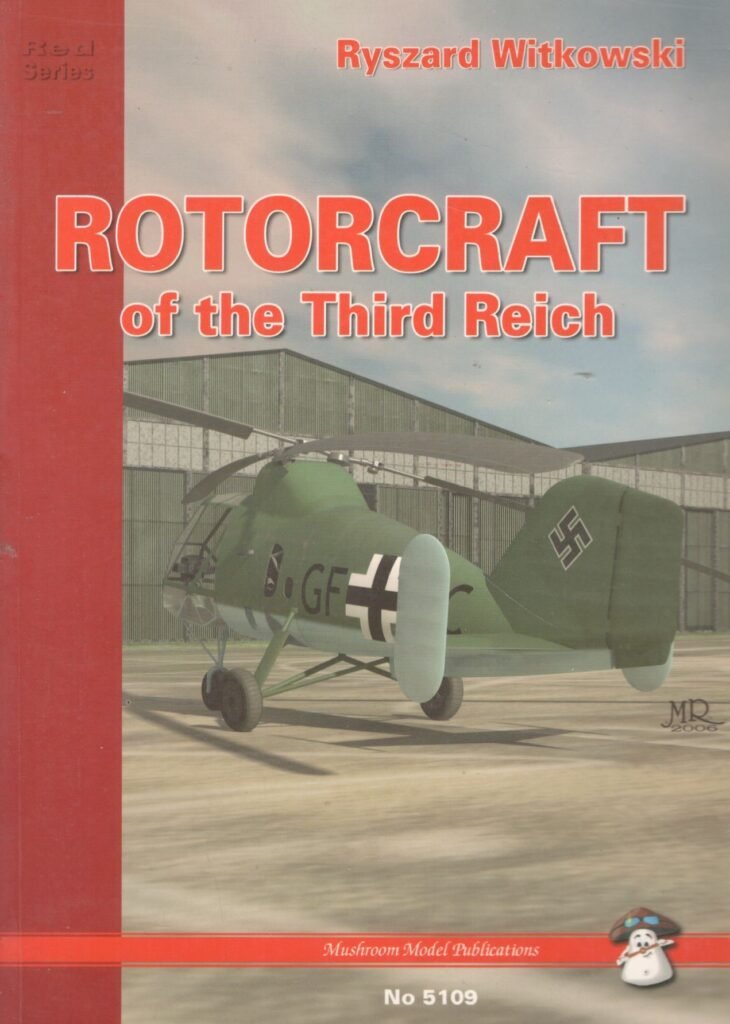 Rotorcraft Of The Third Reich – El Cazador