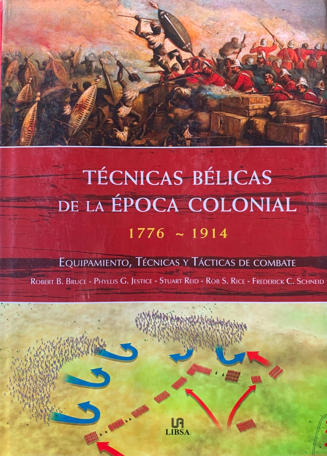 Técnicas Bélicas de la época colonial – El Cazador