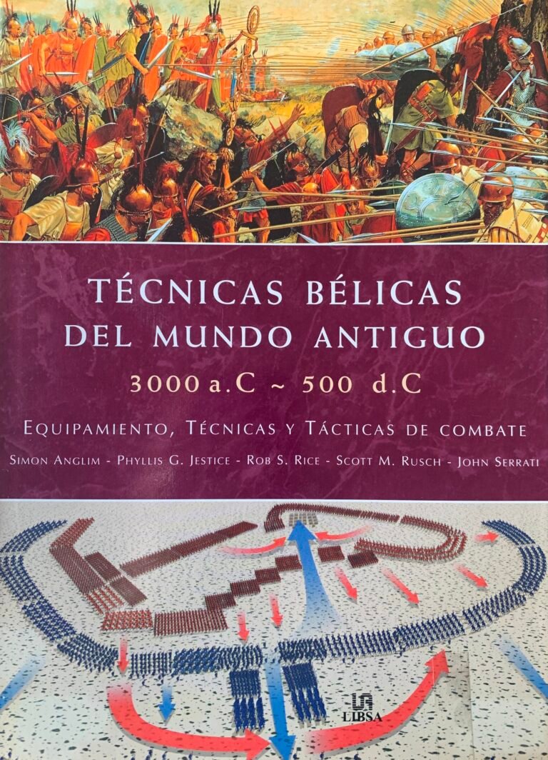 Técnicas Bélicas del mundo antiguo – El Cazador