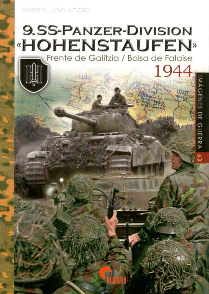 9.SS Panzer-Division Hohenstaufen Frente de Galitzia Bolsa de Falaise ...